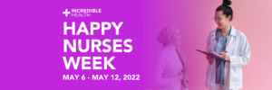 National Nurses Week 2022: Discounts & Freebies | Incredible Health