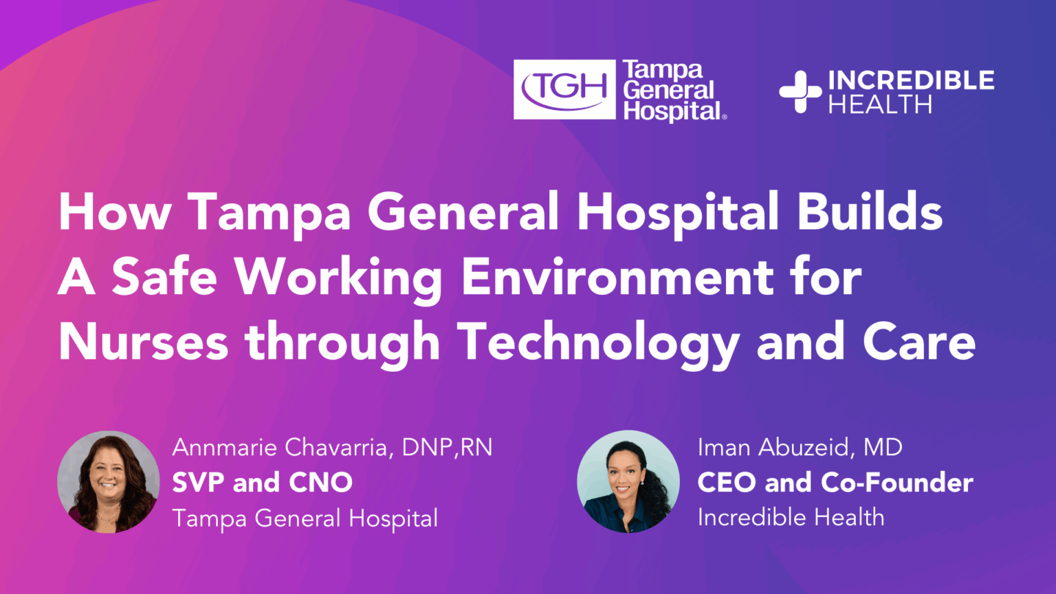 How Tampa General Hospital Builds A Safe Working Environment for Nurses ...