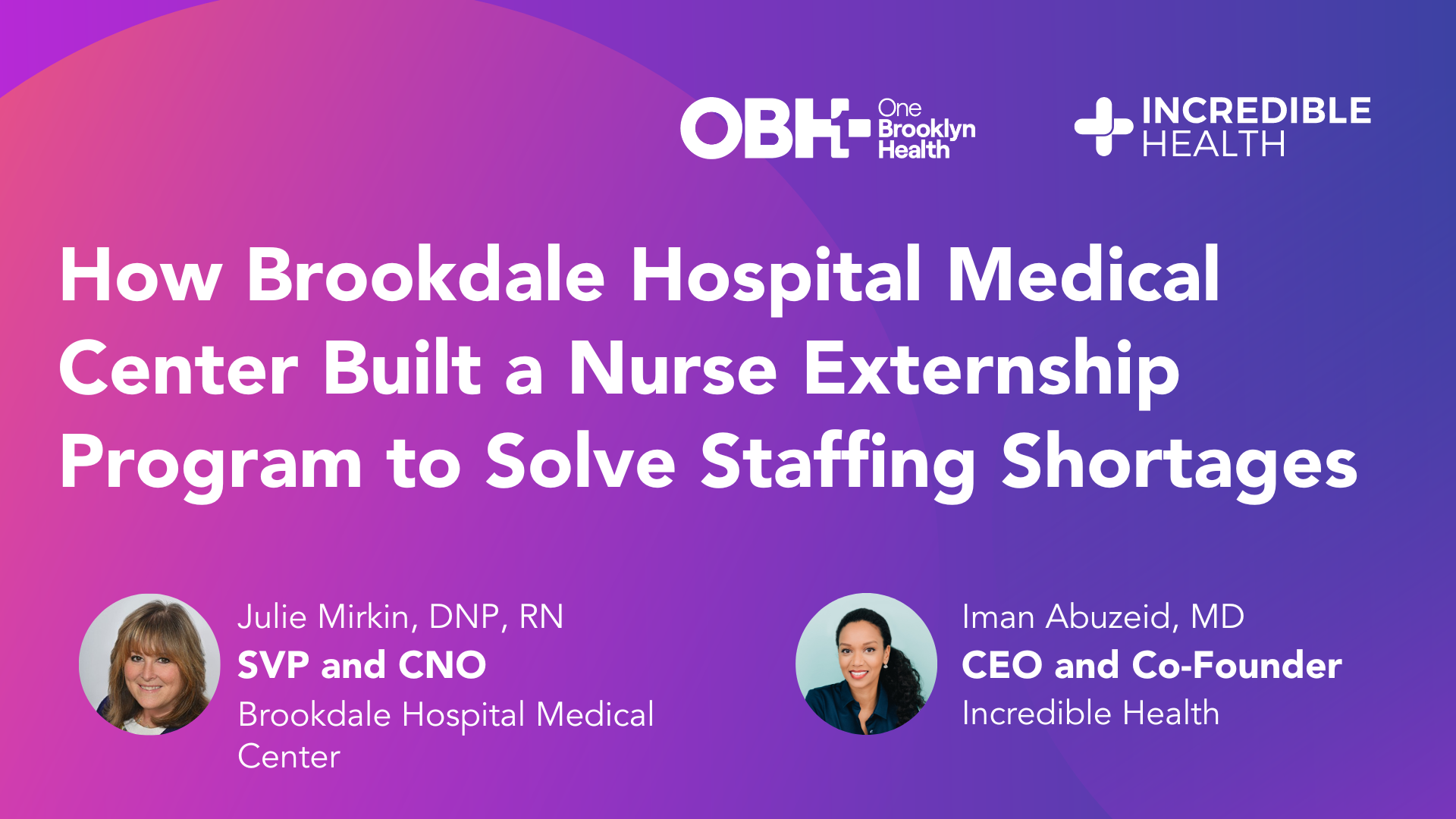 How Brookdale Hospital Medical Center Built a Nurse Externship Program ...